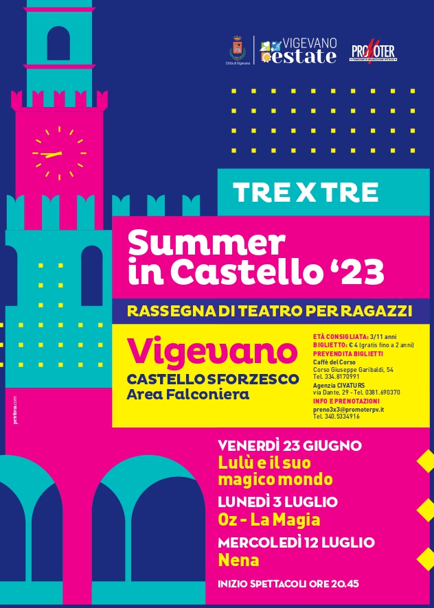 Vigevano: torna la rassegna teatro ragazzi 3x3, estate in Castello 2023 ...